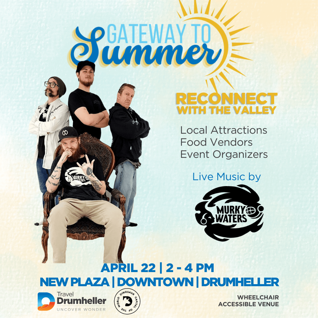 Gateway to Summer | Travel Drumheller